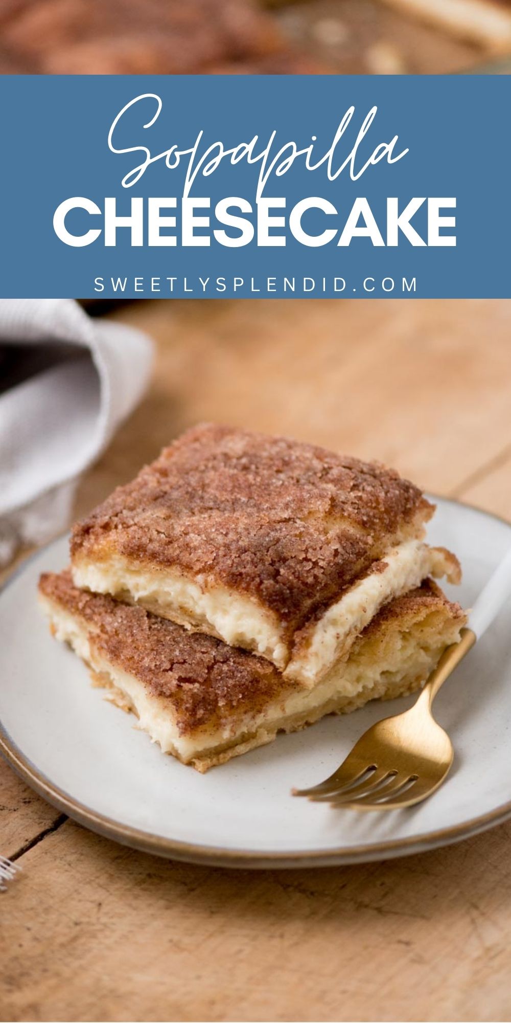 Mexican Sopapilla Cheesecake - Sweetly Splendid