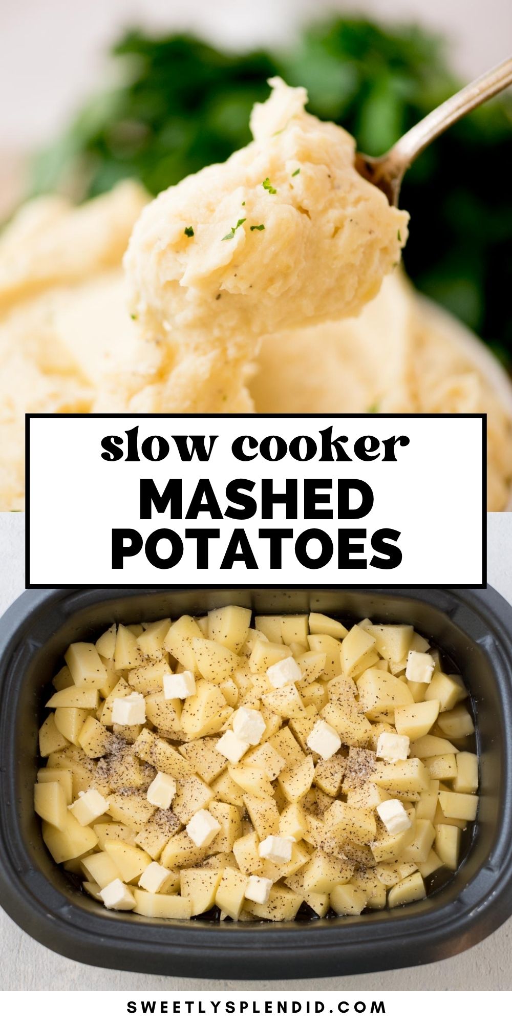 Crock Pot Mashed Potatoes Recipe - Sweetly Splendid
