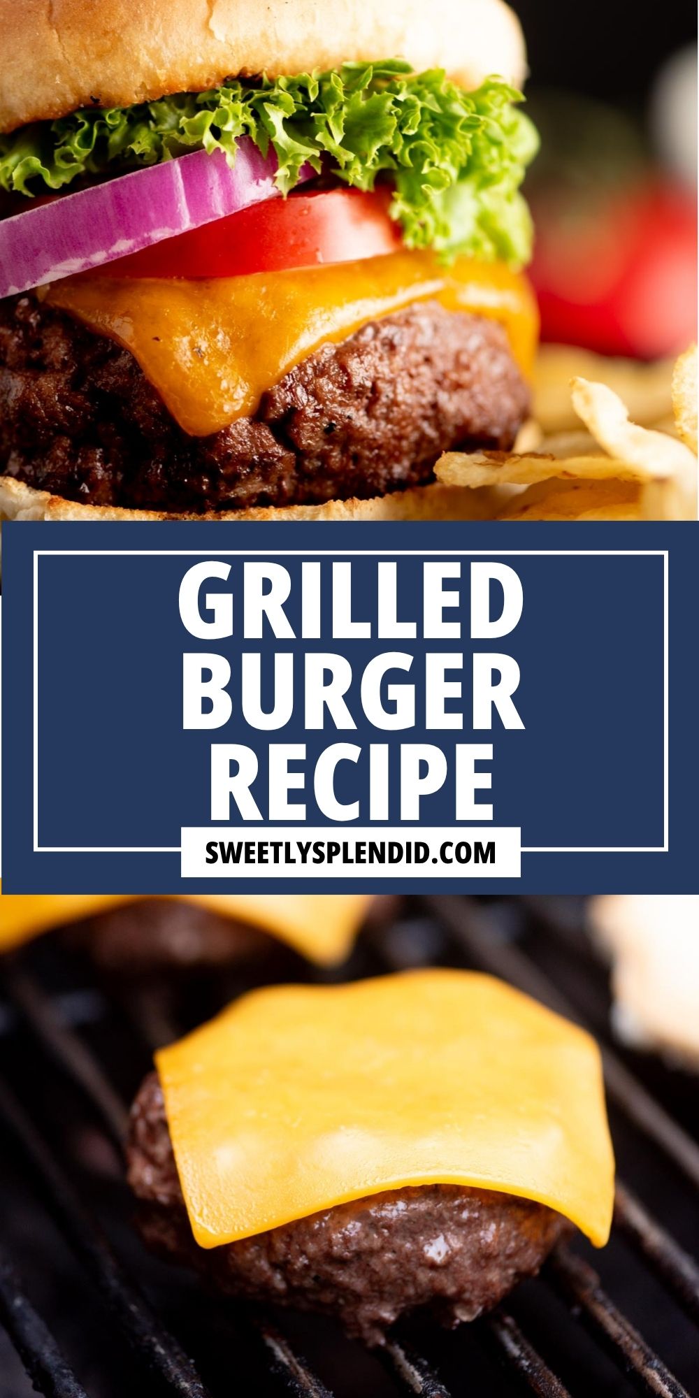 Juicy Grilled Burger Recipe (Easy & Tender) - Sweetly Splendid
