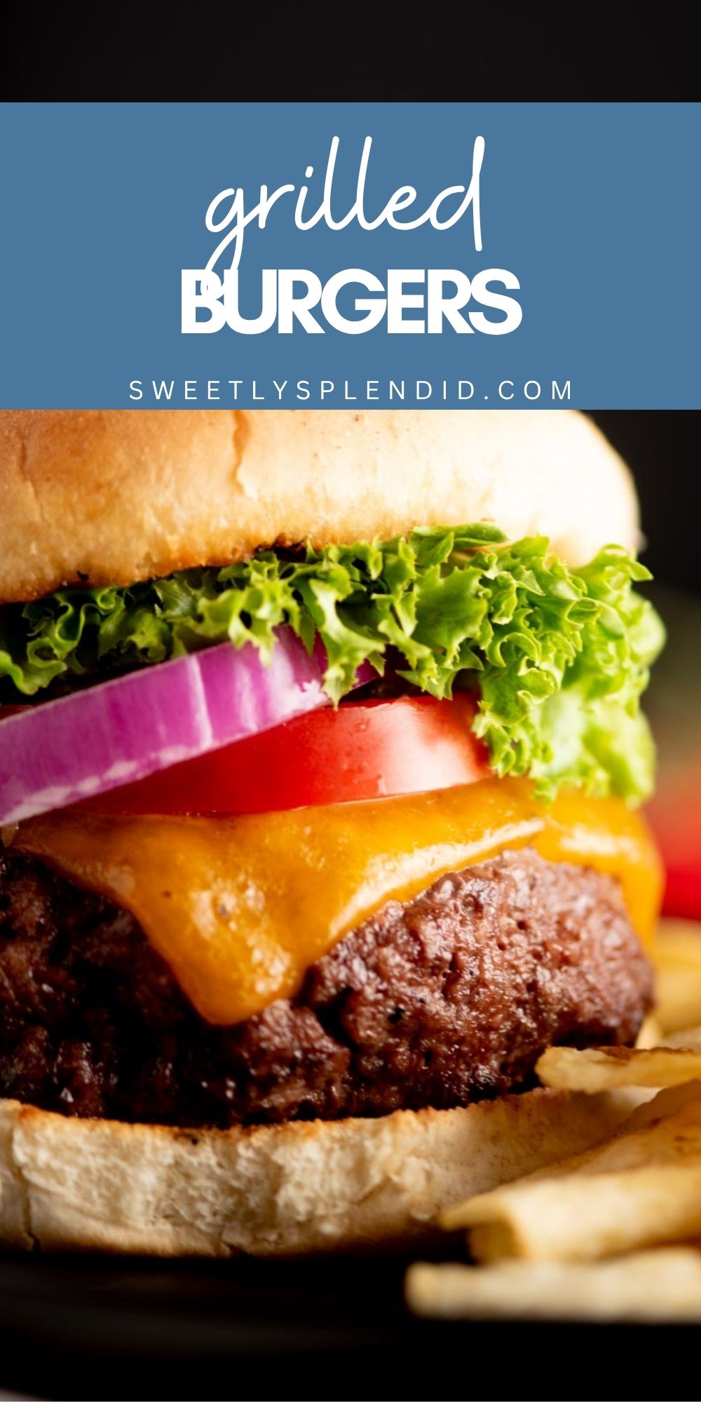 Juicy Grilled Burger Recipe (Easy & Tender) - Sweetly Splendid